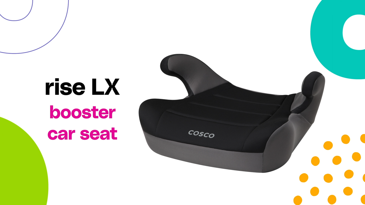 Cosco Kids Rise LX Booster Car Seat